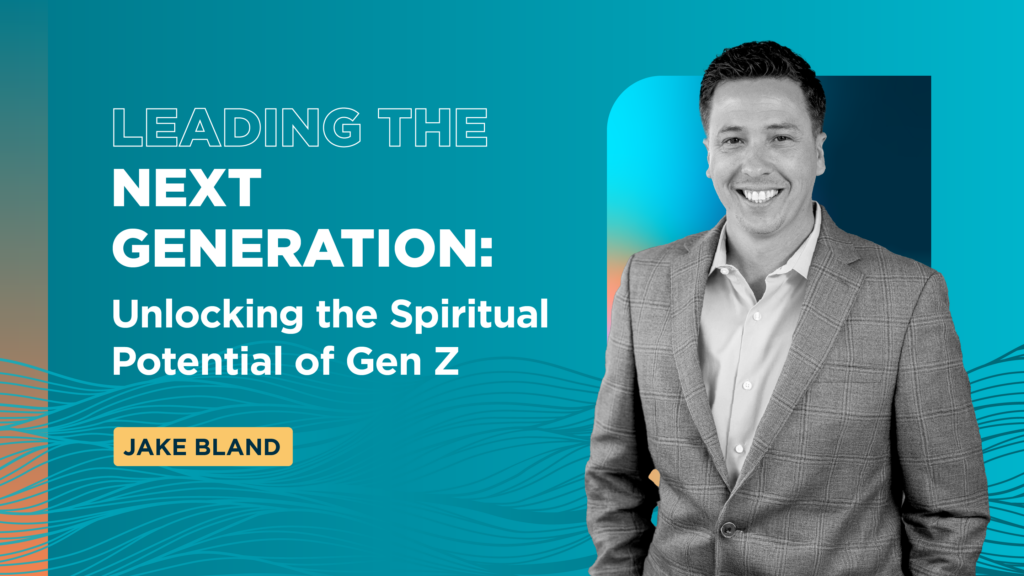 Leading the Next Generation: Unlocking the Spiritual Potential of Gen Z ...
