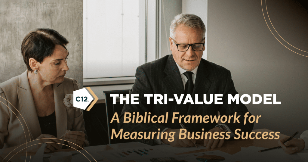 Measuring Business Success Through the Tri-Value Model | C12